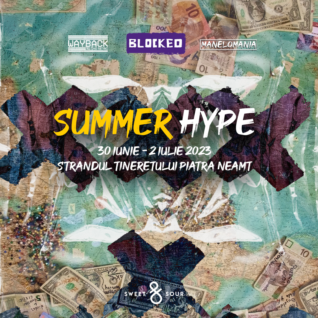 Bilete: SUMMER HYPE , 30 iunie 2023, 12.00, Piatra-Neamț